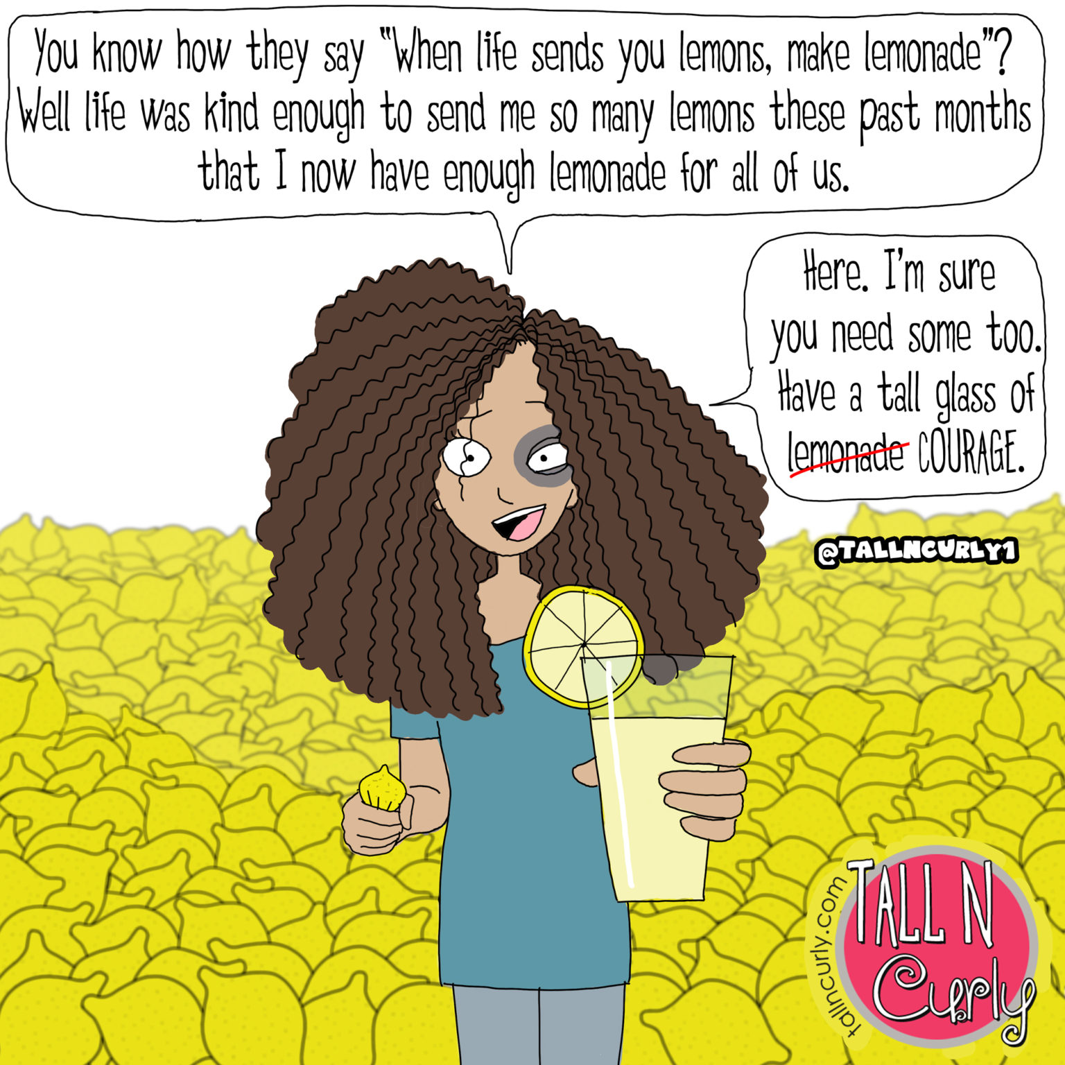 When life sends you lemons - Tall N Curly Comics