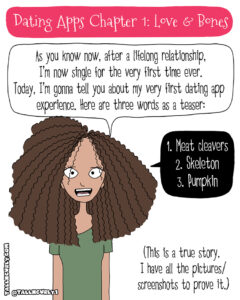 Dating apps Chapter 1: Love & bones - Tall N Curly Comics